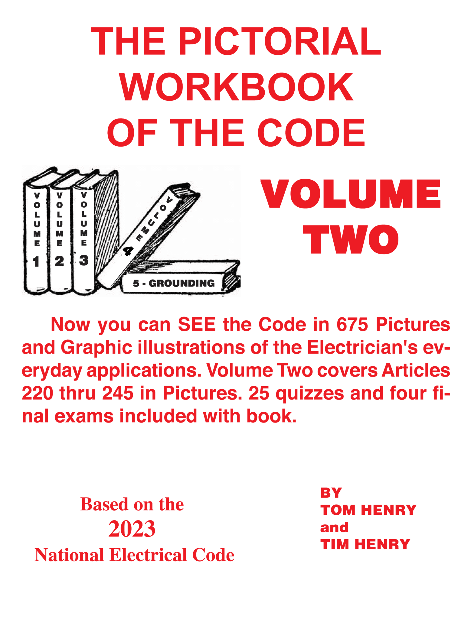 The Pictorial Workbook of the Code Volume 2 - Tom Henry's Code ...